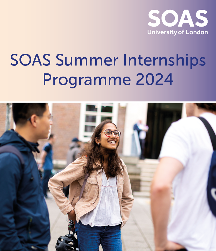 Scholarship SOAS Summer Internships Programme 2024 by SOAS University of London